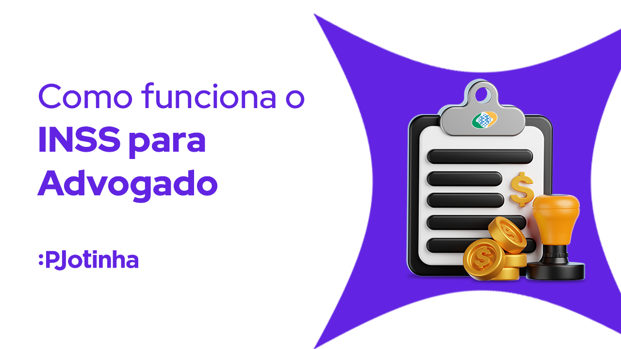 Como funciona o INSS para Advogado PJ